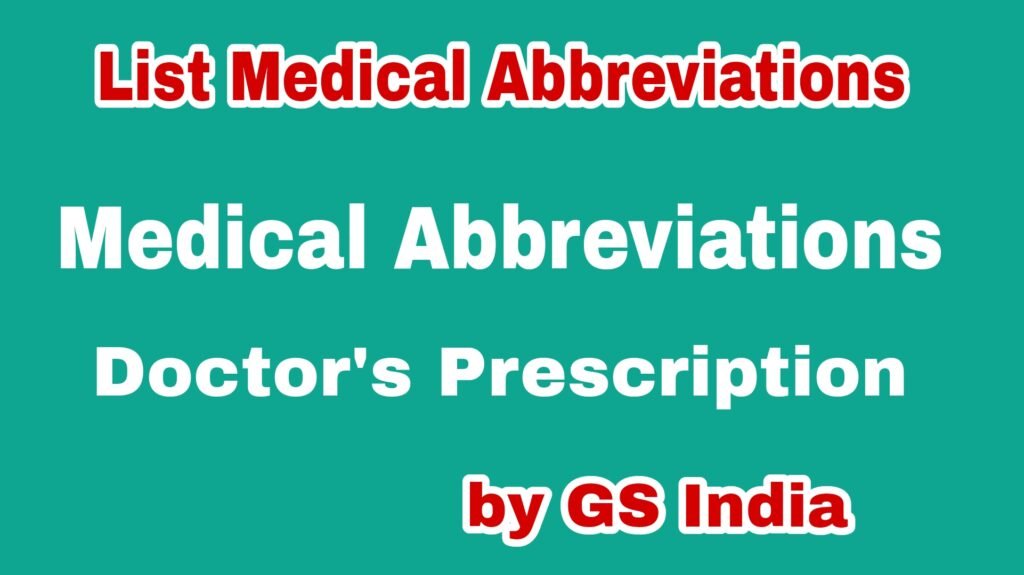 Medical Abbreviation List GS India Nursing Academy Medical Abbreviation List GS India Nursing Academy